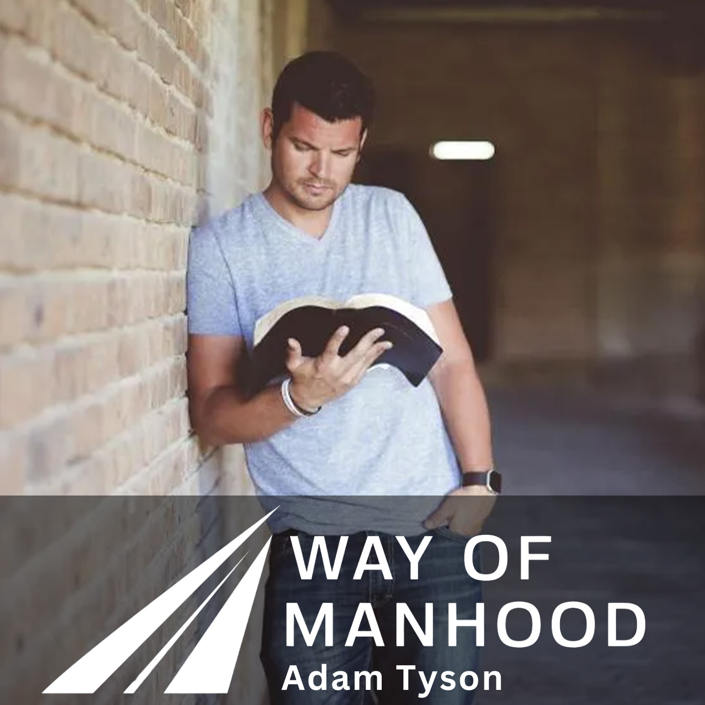 Way of Manhood with Dr. Adam Tyson | Fortis+