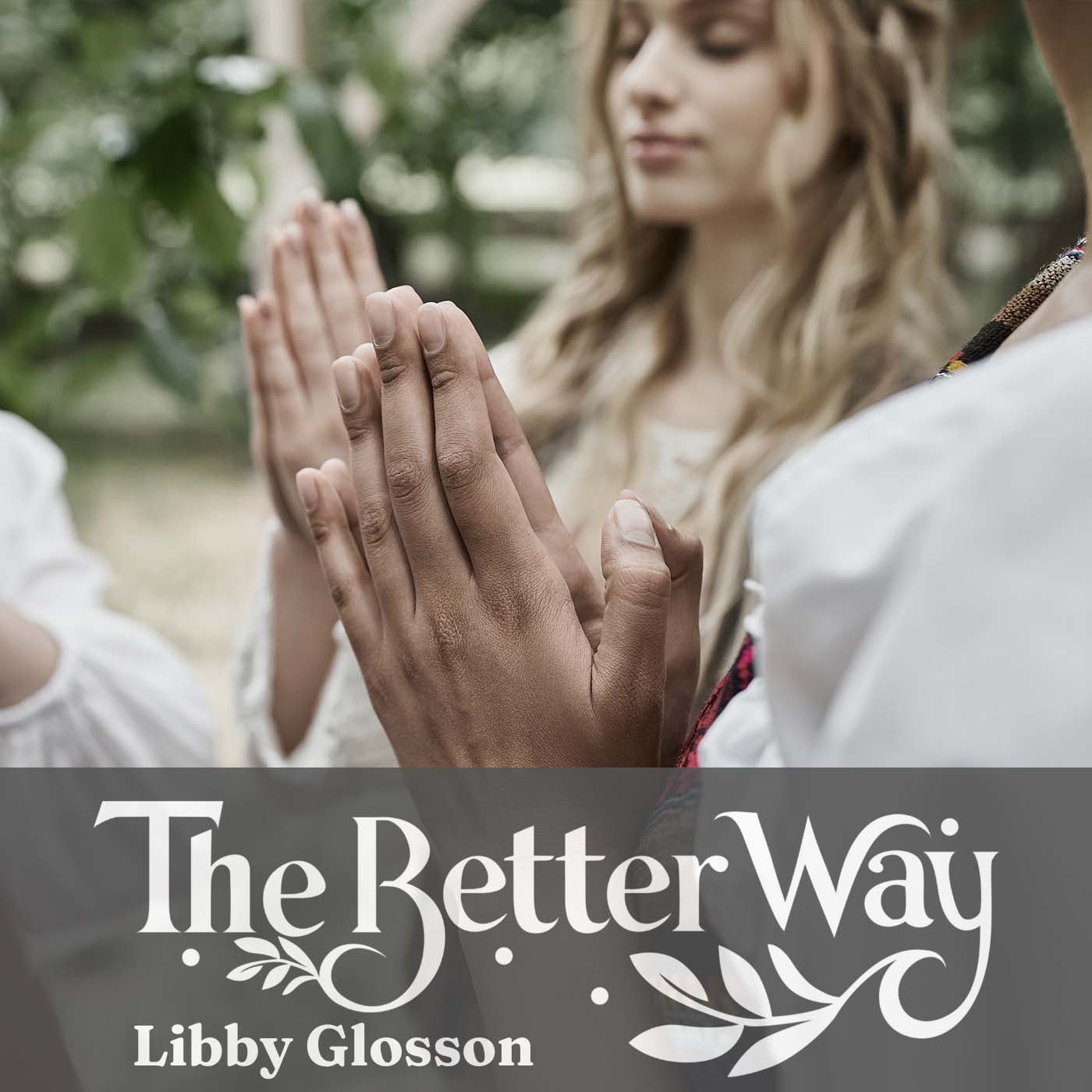The Better Way with Libby Glosson | Fortis+