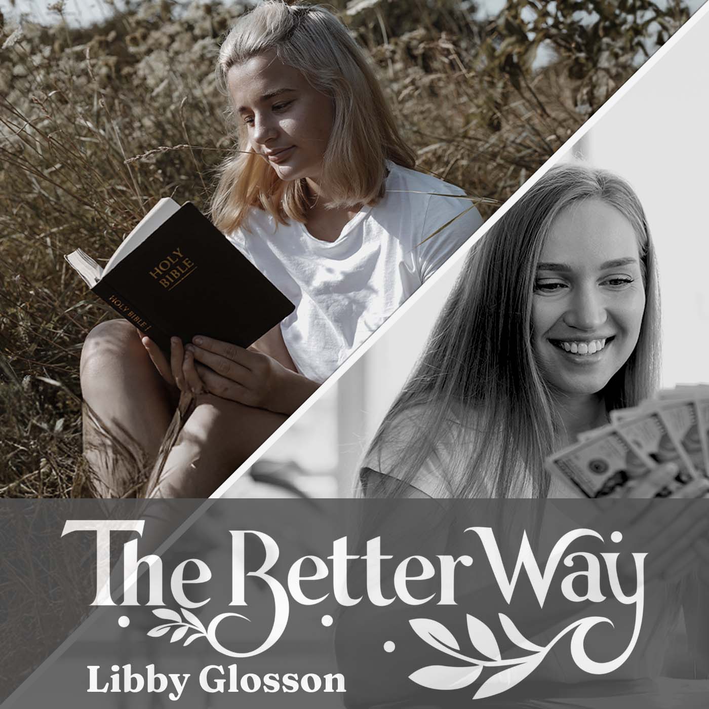 The Better Way with Libby Glosson | Fortis+